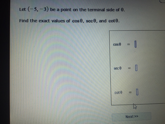 Solved Let (- 5, - 3) be a point on the terminal side of | Chegg.com