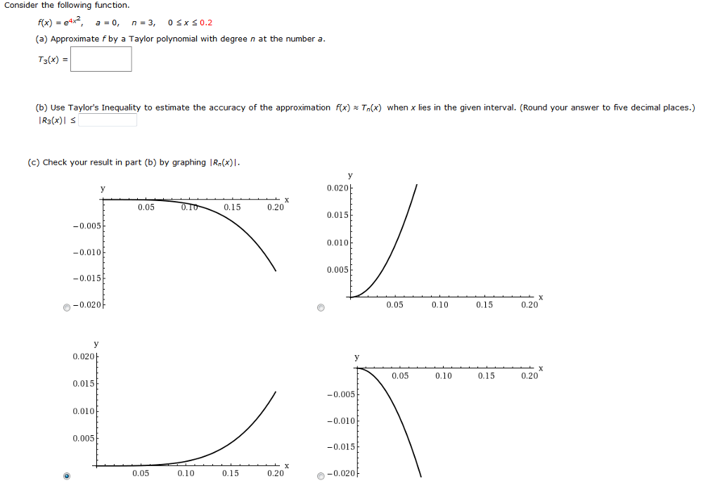 Solved Consider the following function. f(x) = e^4x^2, a = | Chegg.com