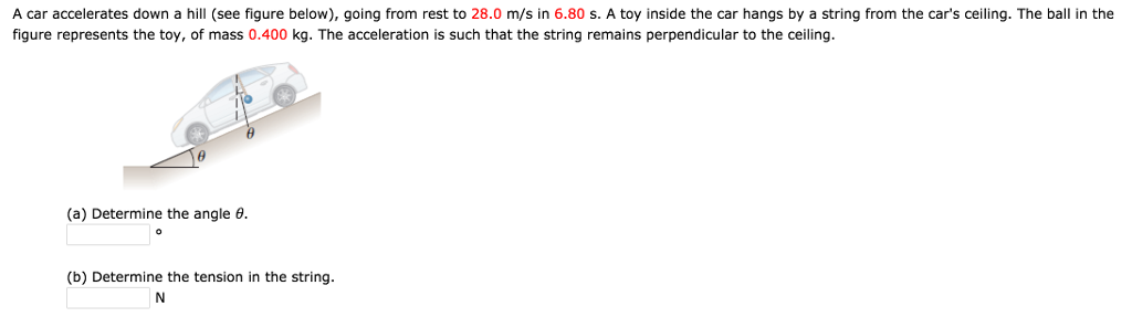 Solved A car accelerates down a hill (see figure below), | Chegg.com