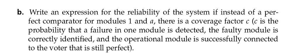 Solved 15. The system shown in Figure 2.24 consists of a TMR | Chegg.com