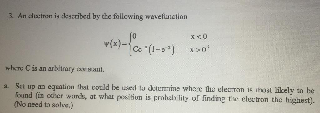 Solved An electron is described by the following | Chegg.com