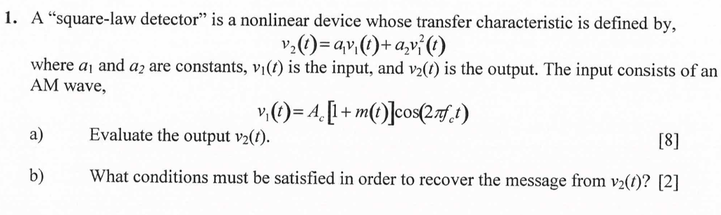 Solved A "square-law detector" is a nonlinear device whose | Chegg.com