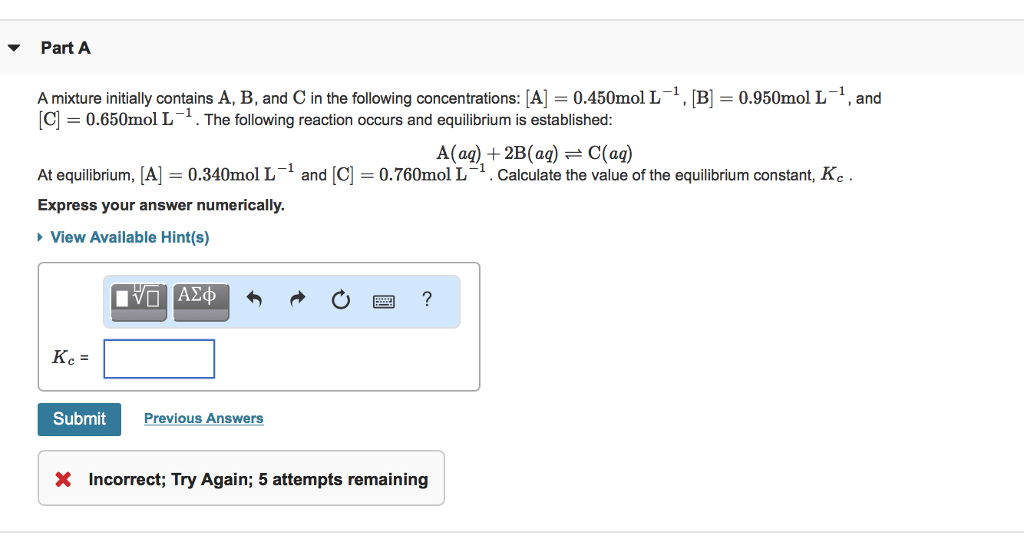 Solved Part A A mixture initially contains A, B, and C in | Chegg.com