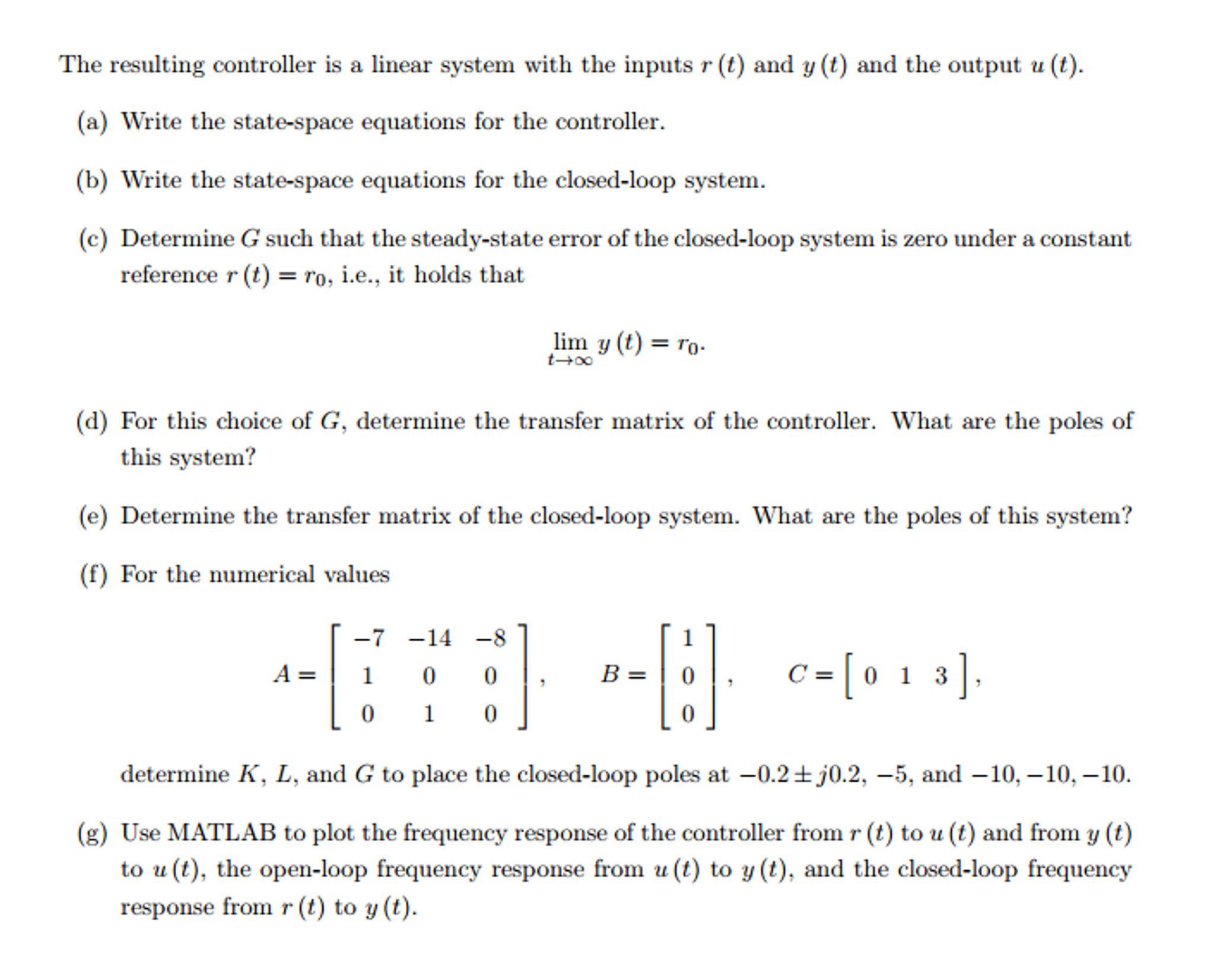 Assume that (A, B, C) is both controllable and | Chegg.com