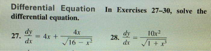 Solved Differential Equation In Exercises 27-30, solve the | Chegg.com