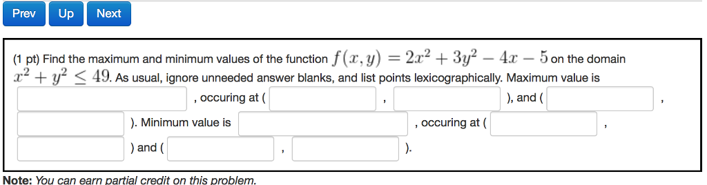 Solved Find the maximum and minimum values of the function | Chegg.com