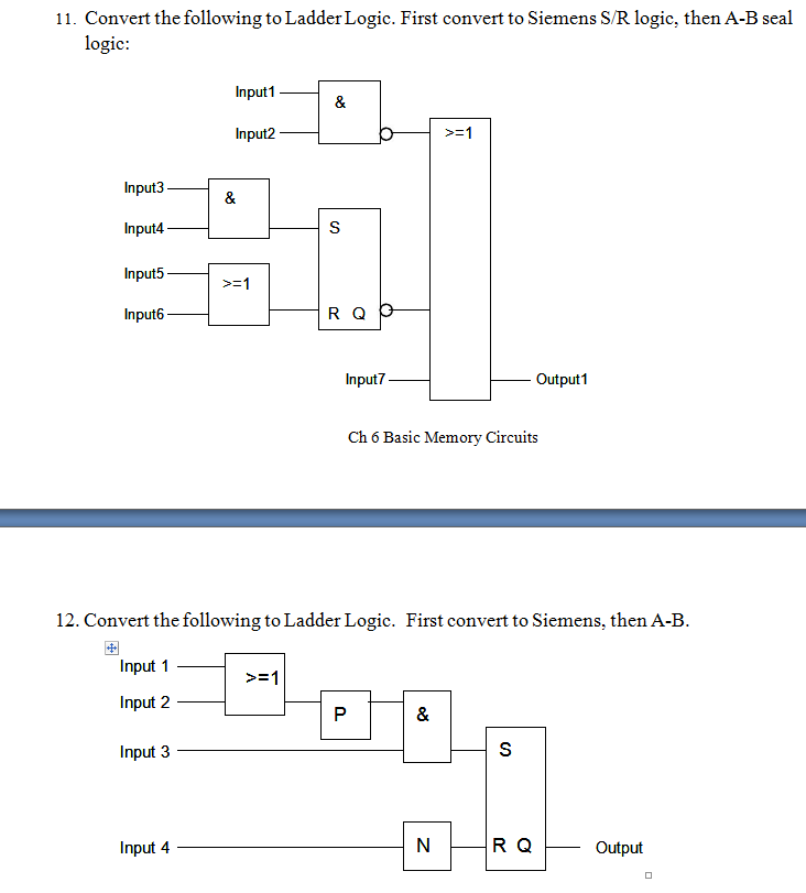 Solved Convert the following to Ladder Logic. First convert | Chegg.com