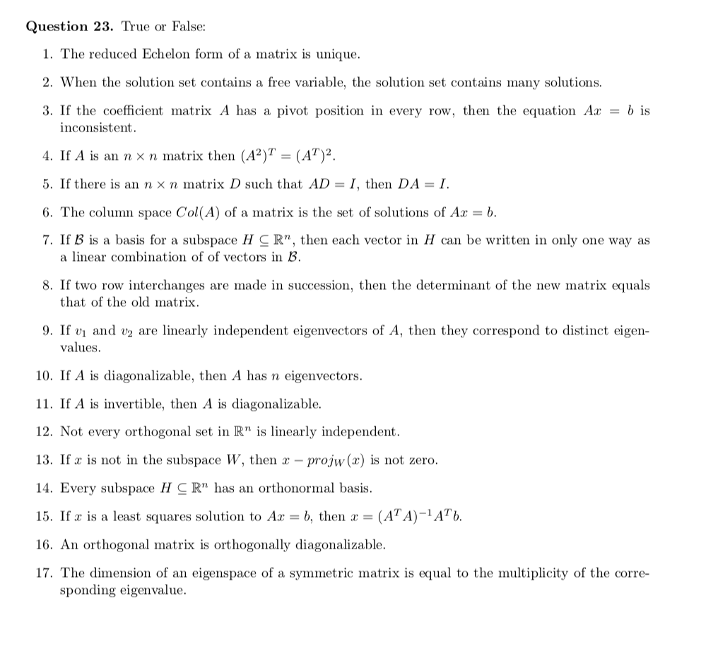 Solved Question 23. True or False: 1. The reduced Echelon | Chegg.com