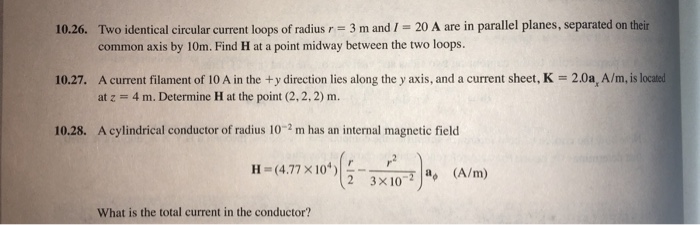 Solved Two identical circular current loops of radius r = 3 | Chegg.com