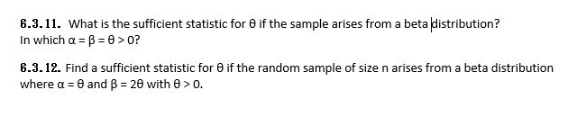 Solved What is the sufficient statistic for 0 if the sample | Chegg.com