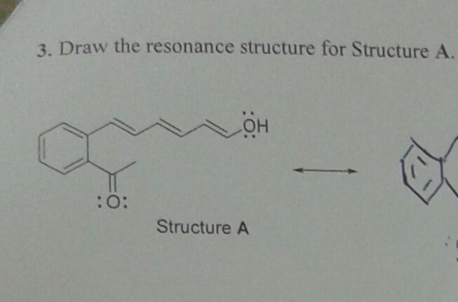 Solved Draw the resonance structure for structure A. | Chegg.com