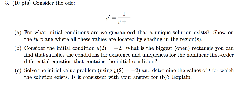 Solved Consider the ode: y' = 1/y +1 (a) For what initial | Chegg.com