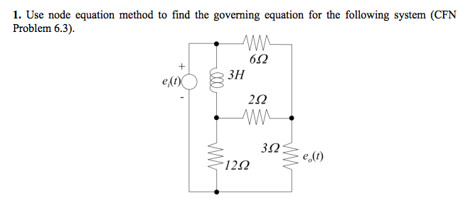 Solved 1. Use node equation method to find the governing | Chegg.com