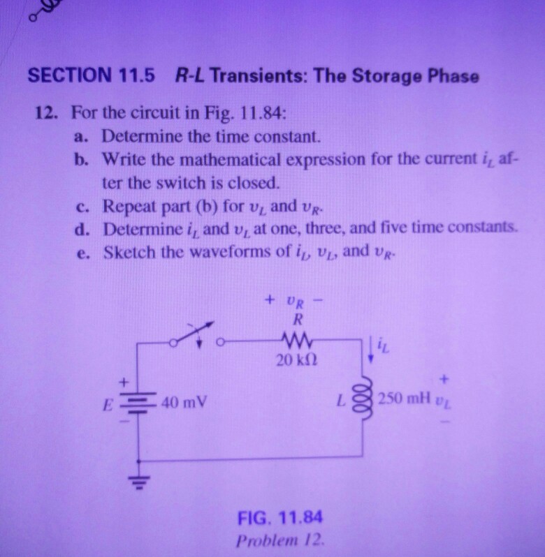 Solved SECTION 11.5 R-L Transients: The Storage Phase 12. | Chegg.com