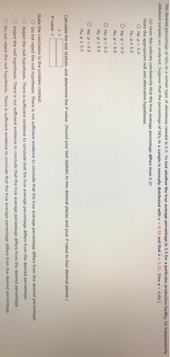 Solved The desired percentage of Sio2 in a certain type of | Chegg.com