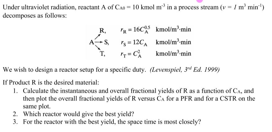 Solved 10 kmol m-3 in a process stream (v-1 m3 min-1) Under | Chegg.com