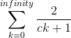 Solved infinity ck +1 k=0 | Chegg.com