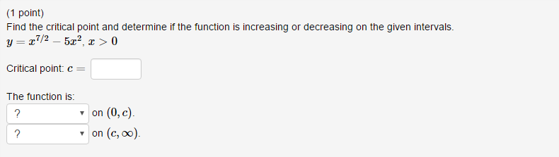 Solved Find the critical point and determine if the function | Chegg.com