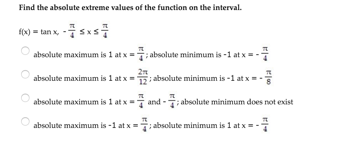 Solved Find the absolute extreme values of the function on | Chegg.com