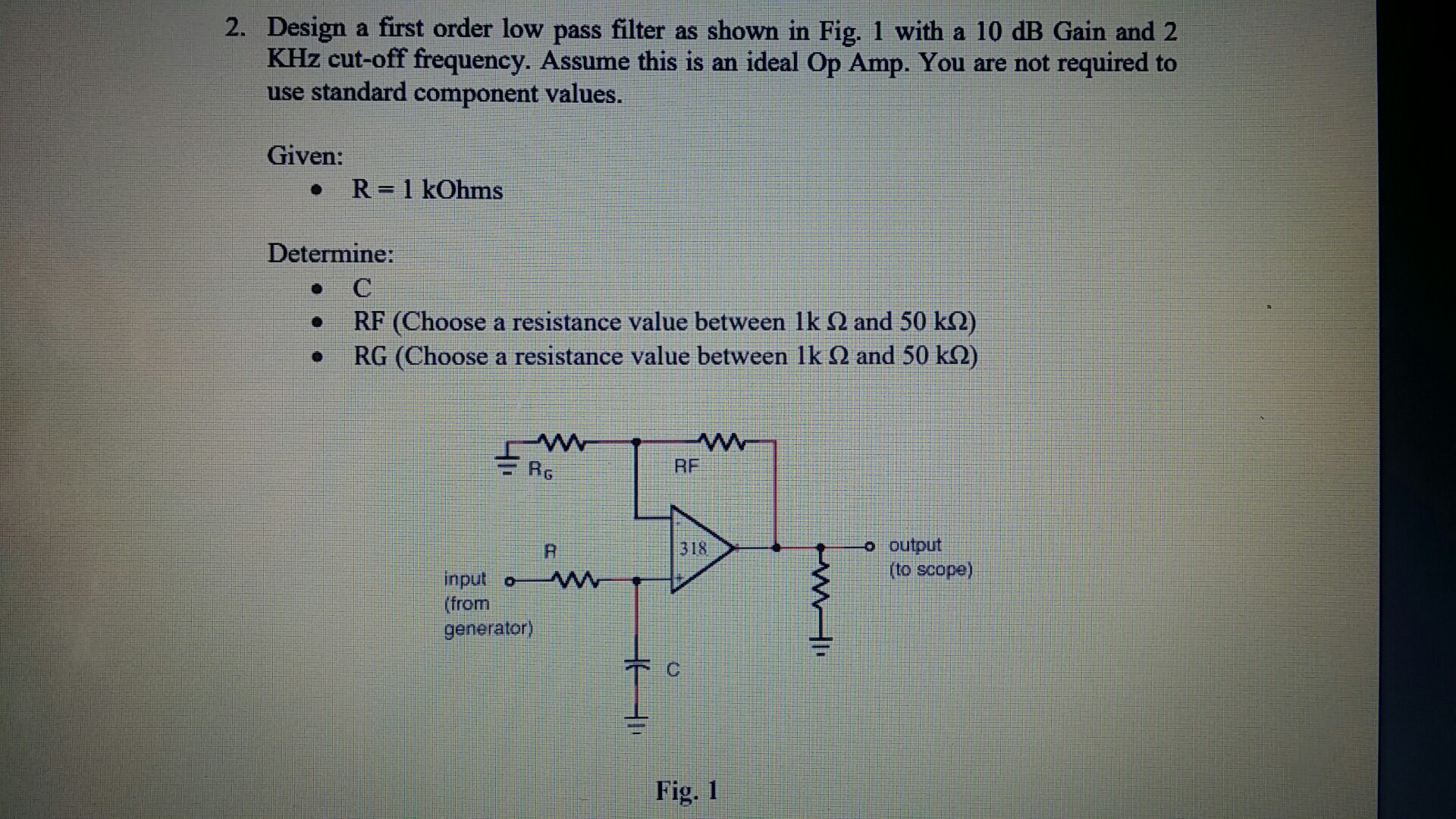 Solved 2. Design a first order low pass filter as shown in | Chegg.com