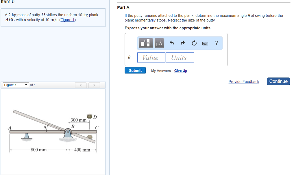 Solved A 2 kg mass of putty D strikes the uniform 10 kg | Chegg.com