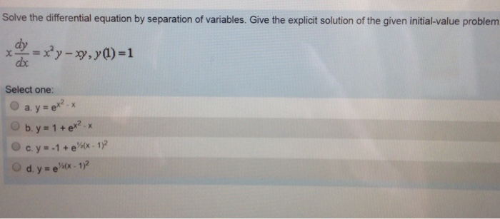 Solved Solve the differential equation by separation of | Chegg.com