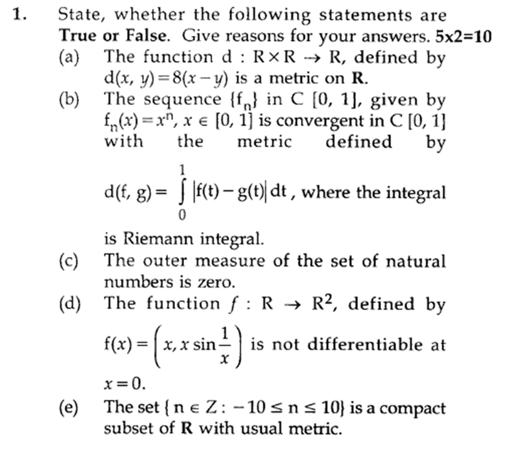 Solved State, whether the following statements are True or | Chegg.com