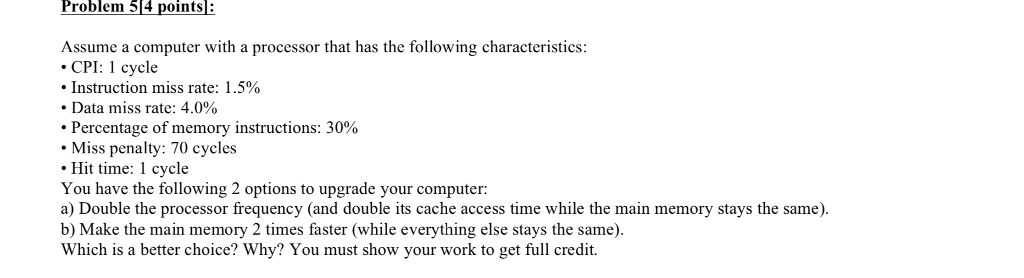 Solved Problem 3/4 points): Assume a computer with a | Chegg.com