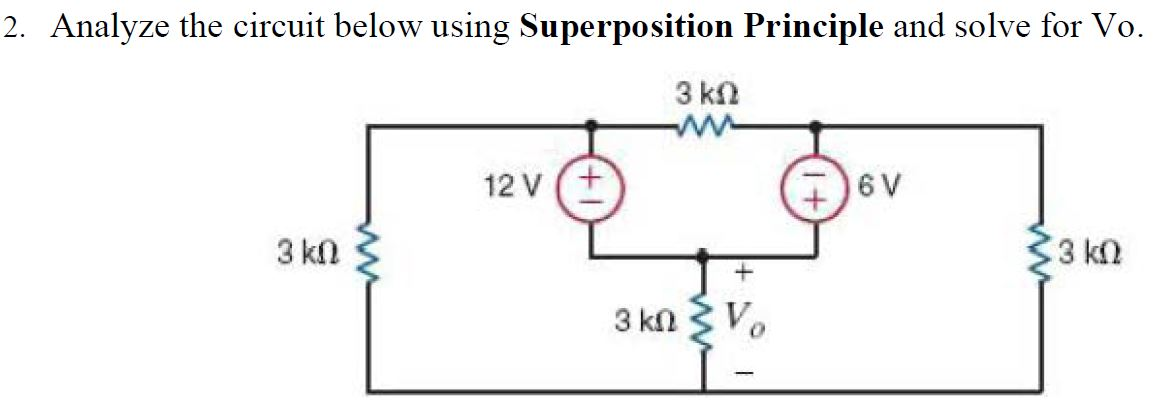 Solved Analyze the circuit below using Superposition | Chegg.com