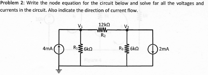 Solved Write the node equation for the circuit below and | Chegg.com