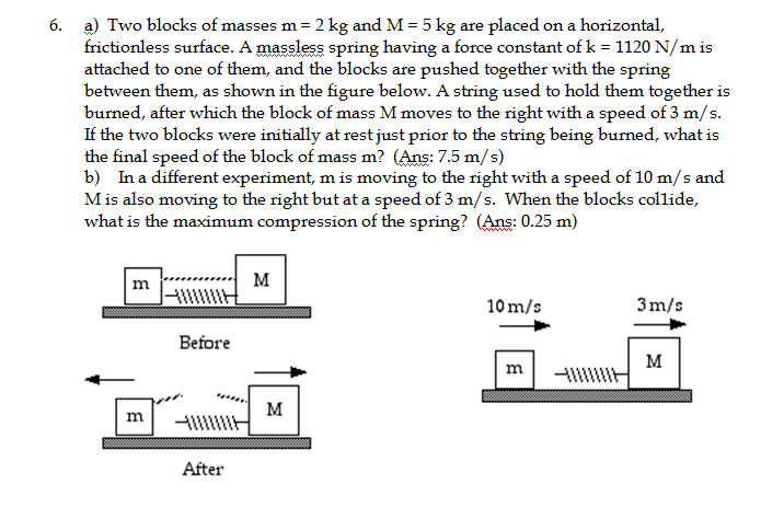 Solved Two blocks of masses m = 2 kg and M = 5 kg are | Chegg.com