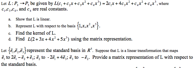 Solved LetL:P→P, be given by L(G + c2x + c3x2 +c,x)-2c,x + | Chegg.com