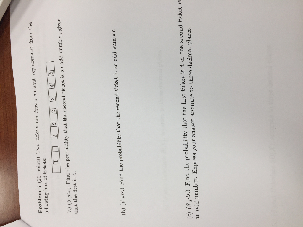 Solved Problem 5 (20 points) Two tickets are drawn without | Chegg.com