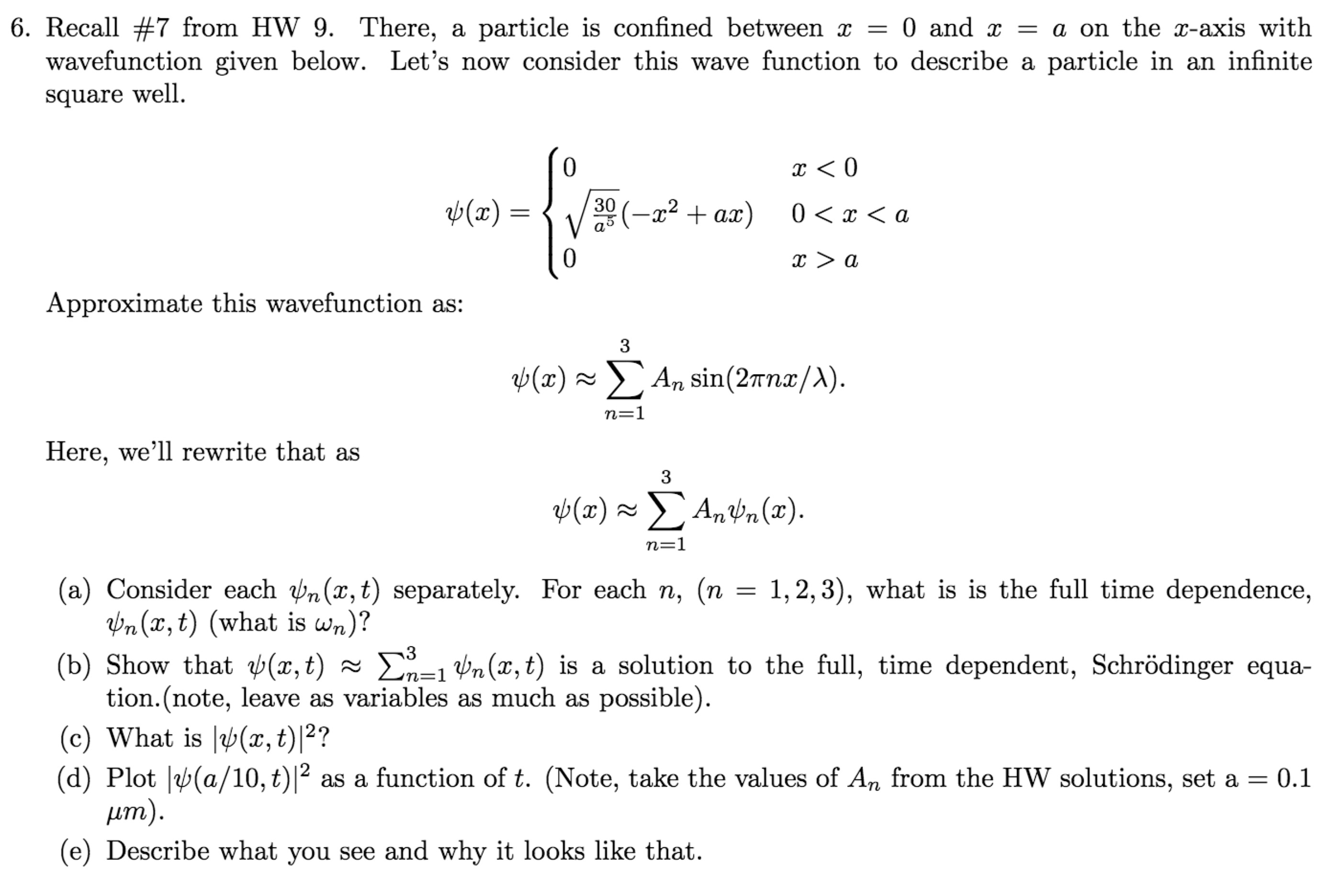 There, a particle is confined between x = 0 and x = a | Chegg.com