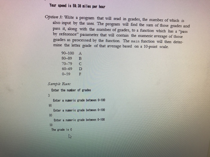 Solved Write a program that will read in grades, the number | Chegg.com