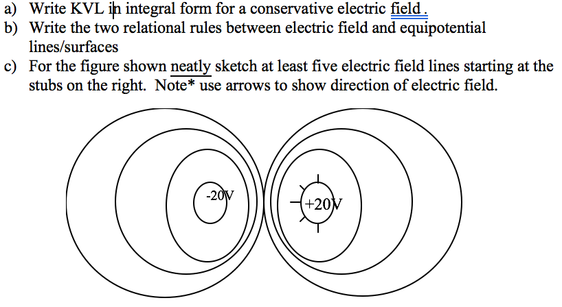 Solved Write KVL in integral form for a conservative | Chegg.com