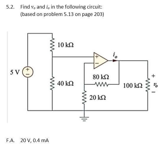 Solved Find v0 and i0 in the following circuit: (based on | Chegg.com
