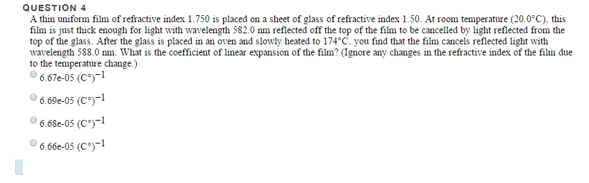 Solved QUESTION 4 A thin uniform film of refractive index | Chegg.com
