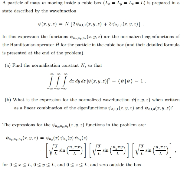Solved A particle of mass m moving inside a cubic box (L x = | Chegg.com