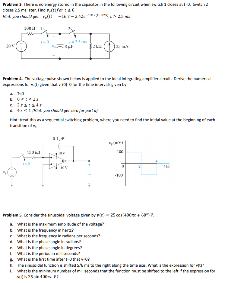 Solved Problem 3. There is no energy stored in the capacitor | Chegg.com