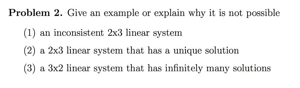 Solved Give an example or explain why it is not possible an | Chegg.com