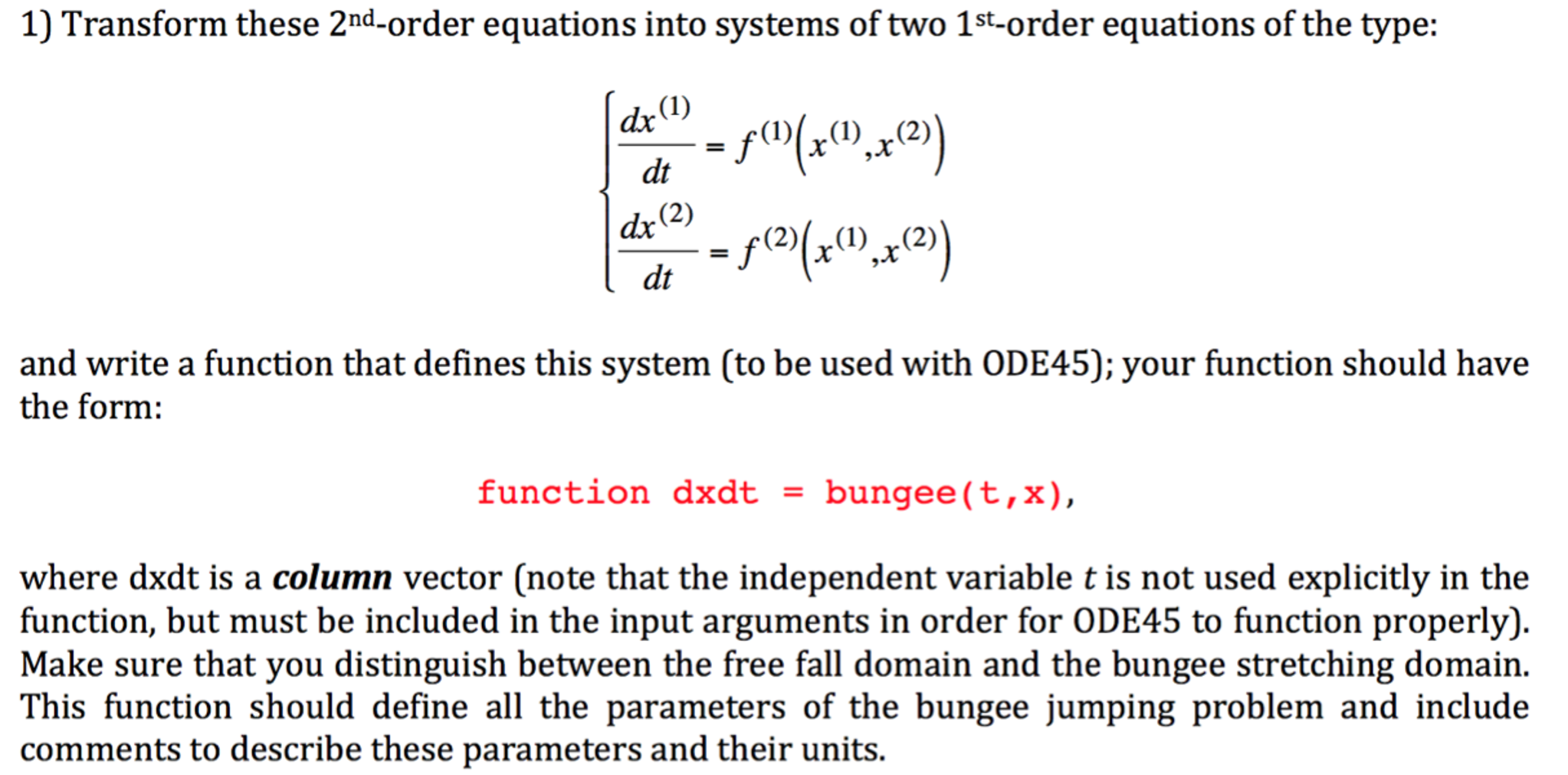 Solved Bungee jumping involves two separate modes: an | Chegg.com