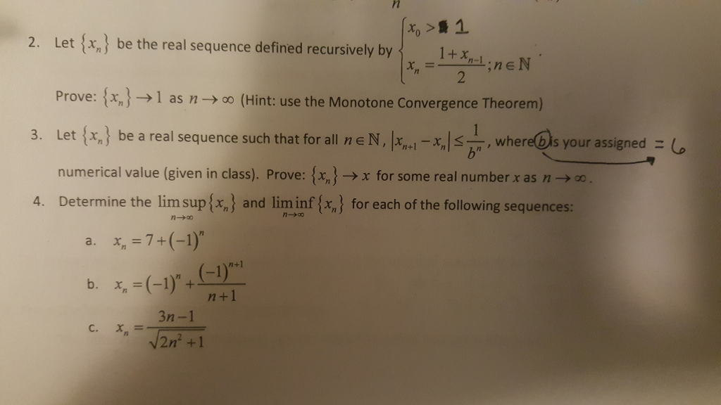 Solved Real Analysis: Sequences, Inf, Sup, Convergence Thm | Chegg.com