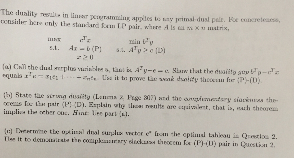 Solved The duality results in linear programming applies to | Chegg.com
