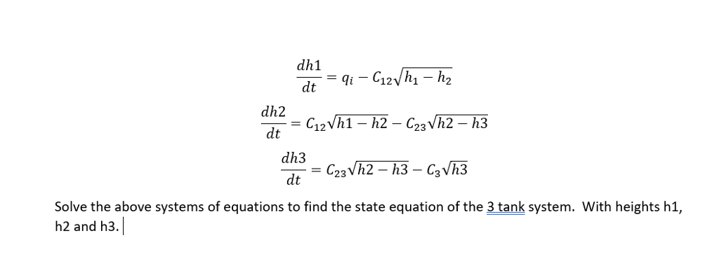 dh1 dt dh2 dh3 Solve the above systems of equations | Chegg.com