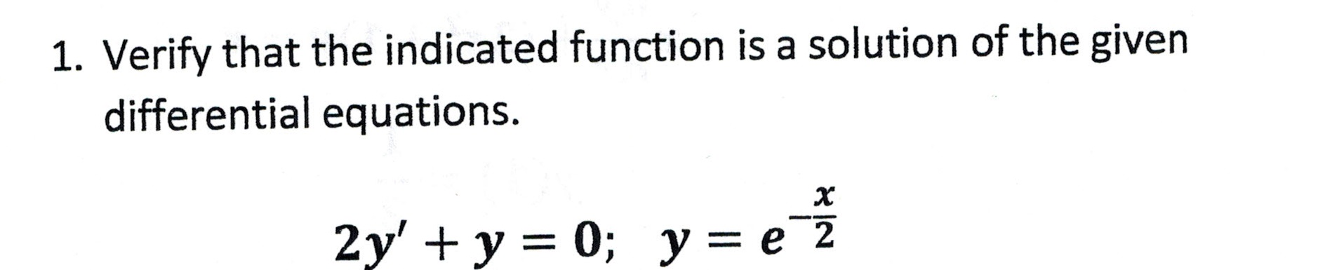 Solved Verify that the indicated function is a solution of | Chegg.com