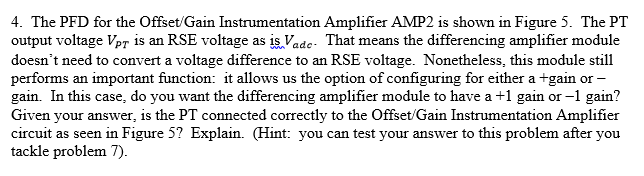Solved 4. The PFD for the Offset Gain Instrumentation | Chegg.com