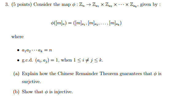 Solved Consider the map phi: zopf_n rightarrow zopf_a1 times | Chegg.com