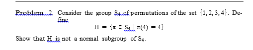 Solved Consider the group S4 of permutations of the set | Chegg.com
