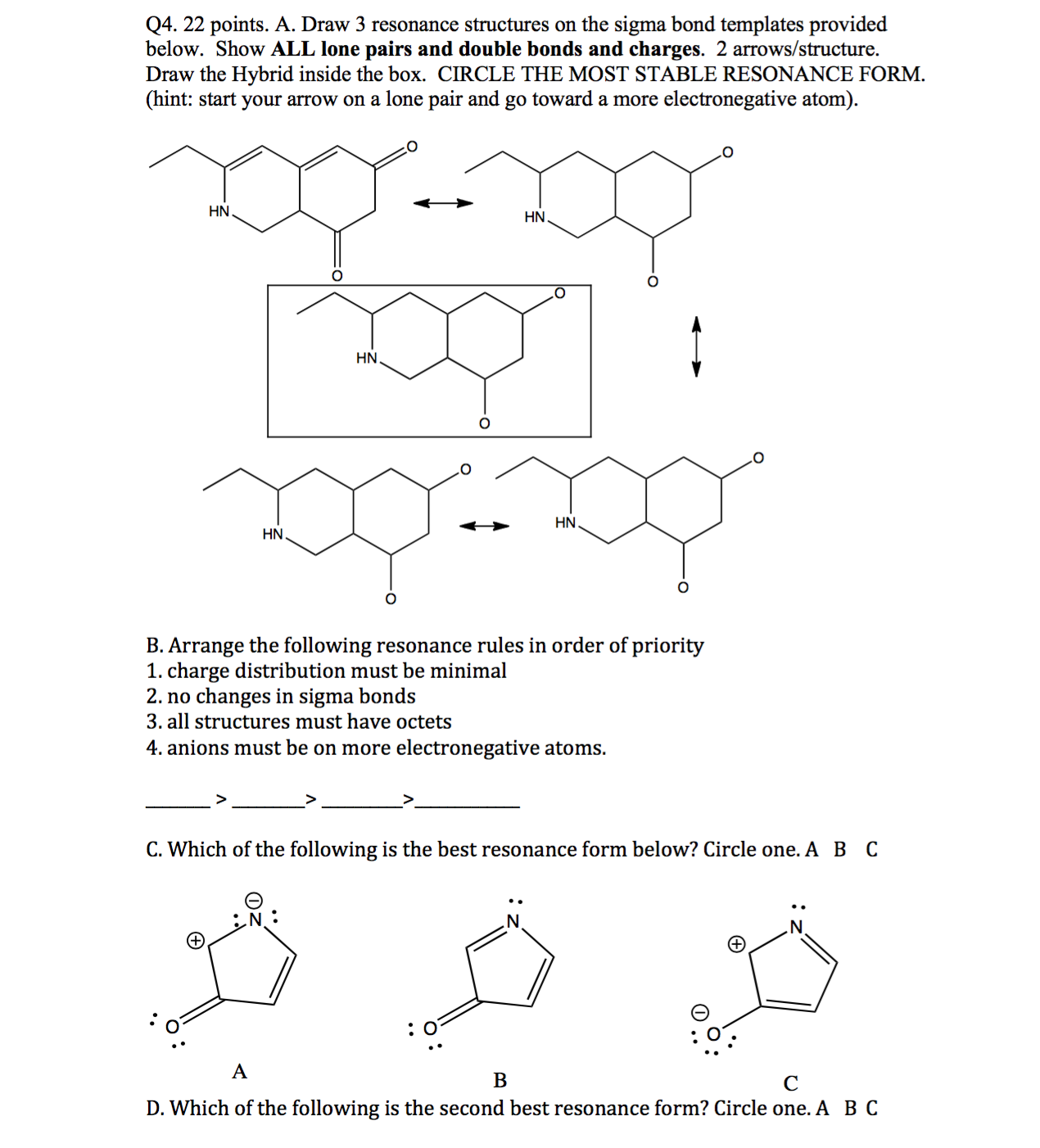 Solved Draw 3 resonance structures on the sigma bond | Chegg.com
